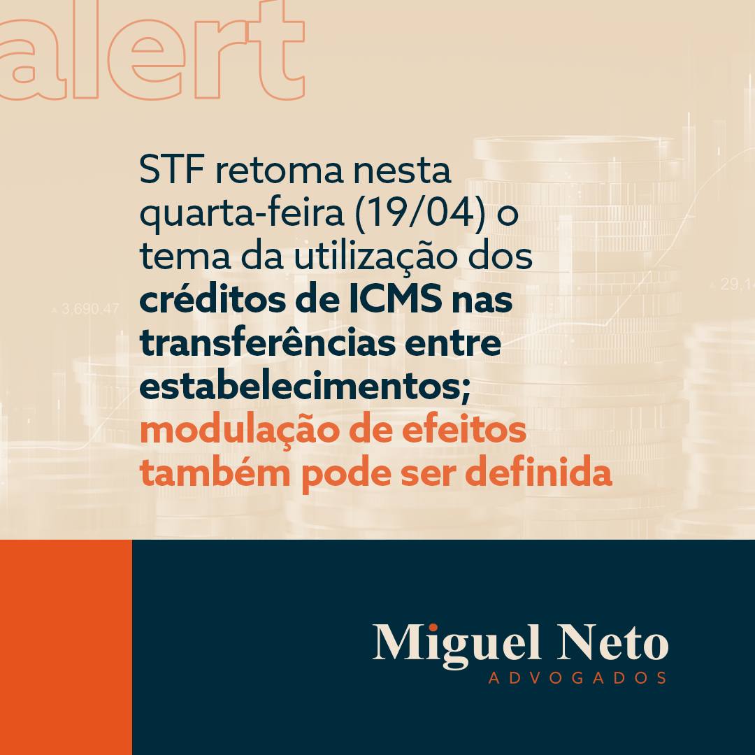 STF retoma nesta quarta-feira (19/04) o tema da utilização dos créditos ...