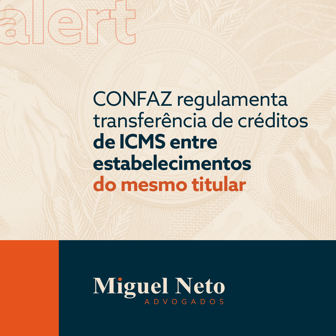 CONFAZ regulamenta transferência de créditos de ICMS entre ...